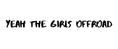 Yeah the Girls Offroad – YEAH THE GIRLS OFFROAD